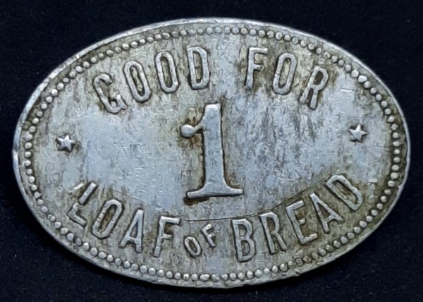 Ficha 1 Good For Loaf Of Bread - Fort William