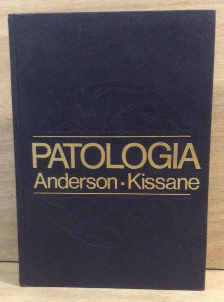 LIVRO - Patologia vol.1 7a edição - Anderson e Kissane